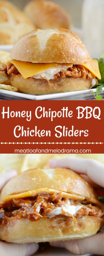 Honey Chipotle BBQ Chicken Sliders - Meatloaf and Melodrama