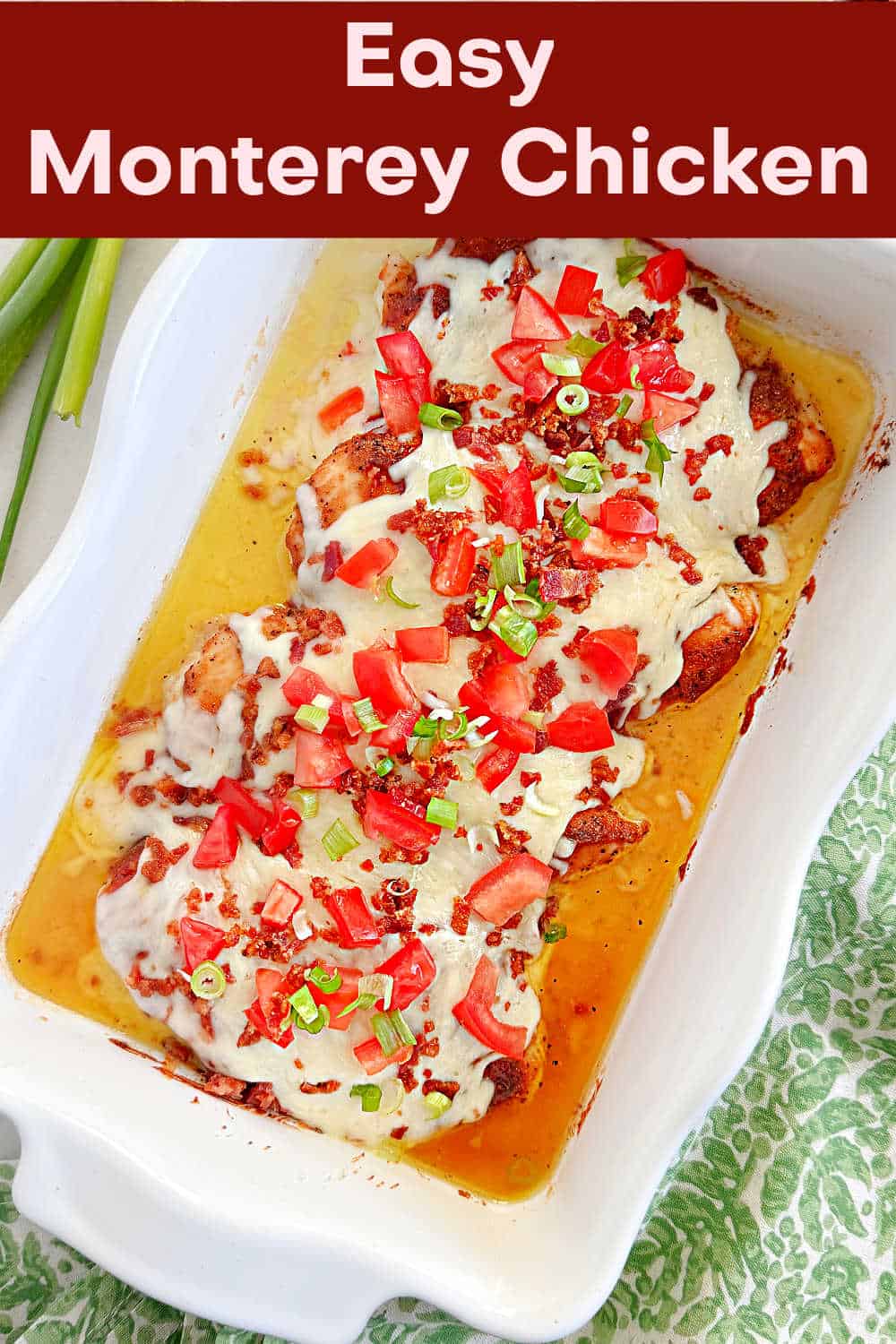 Super Easy Monterey Chicken Recipe - Meatloaf and Melodrama